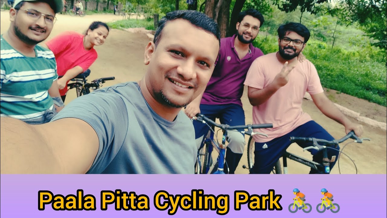 Paala Pitta Cycling Park | Hyderabad| Vlog - YouTube