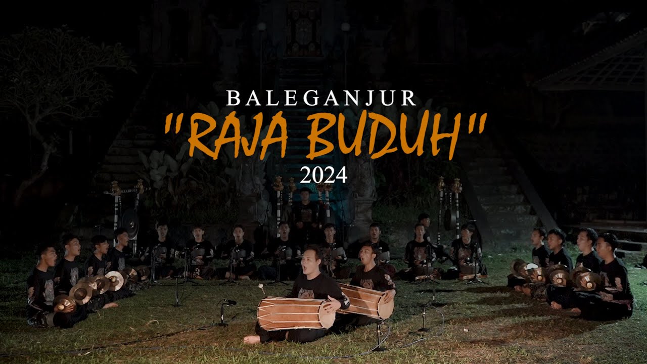 BALEGANJUR “RAJA BUDUH” DUTA KABUPATEN JEMBRANA 2024 - YouTube