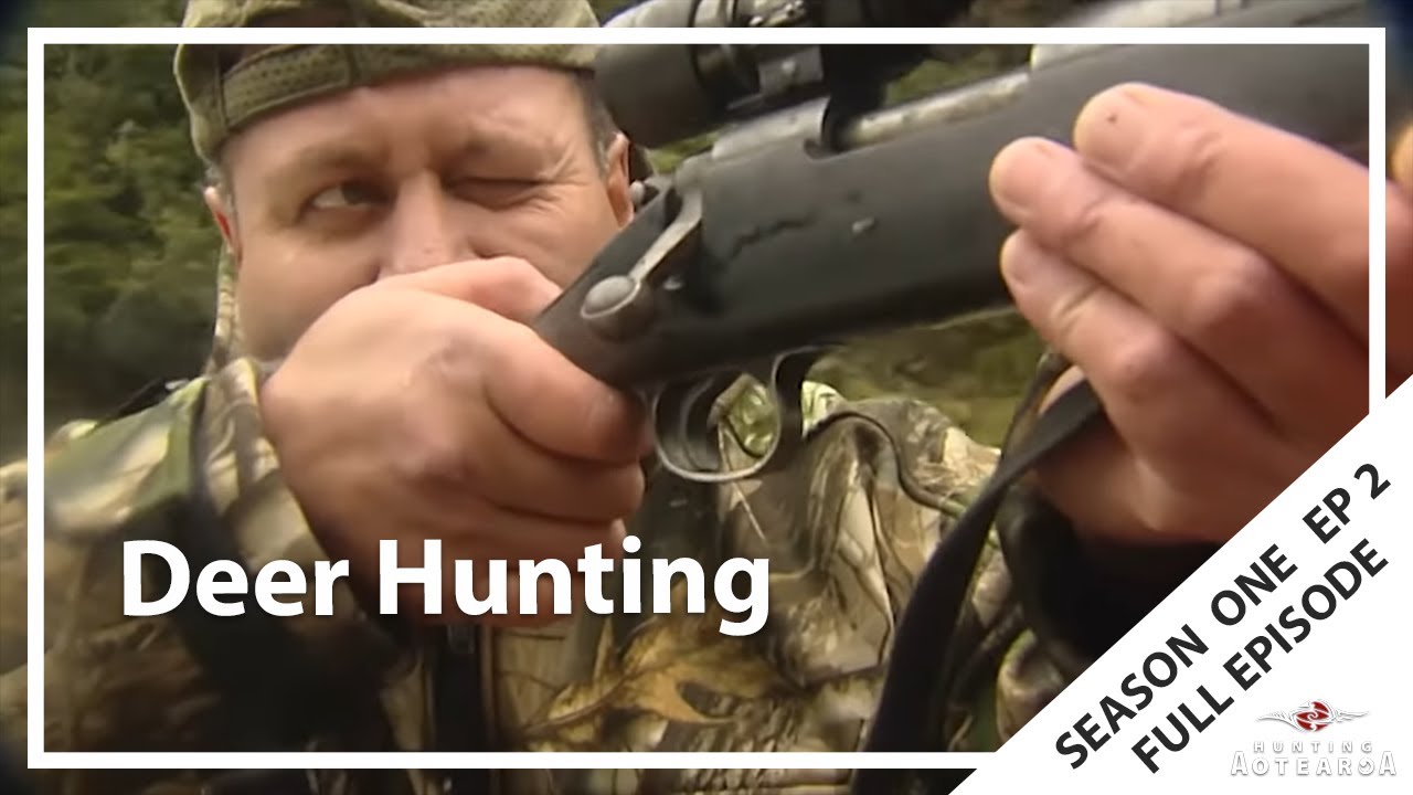 Hunting Aotearoa S01E02 - Deer Hunting - YouTube
