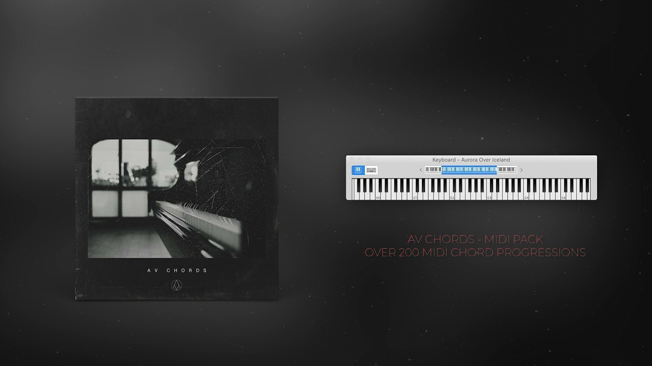 AV Chords Midi Pack | Alternative Chill R&B and Pop Chord Progressions ...