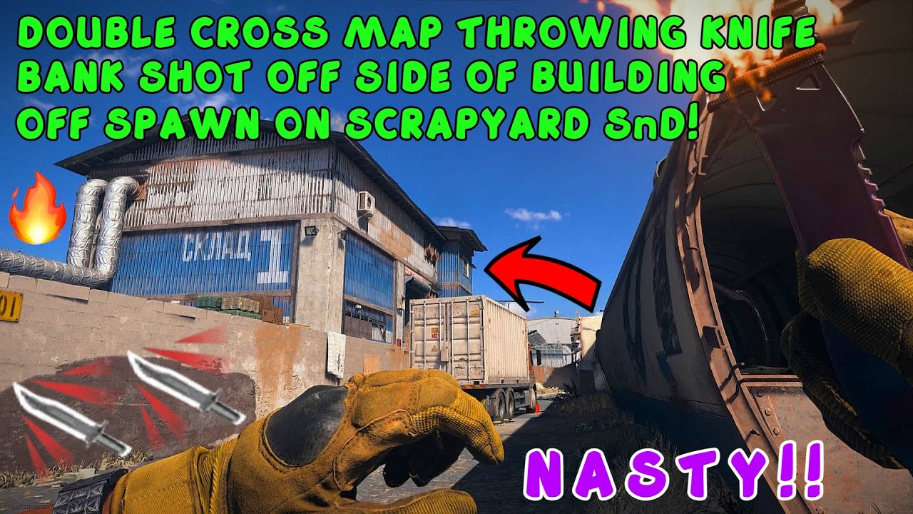 DOUBLE CROSS MAP THROWING KNIFE BANK SHOT OFF SPAWN ON SCRAPYARD SnD! | Call Of Duty Modern ...