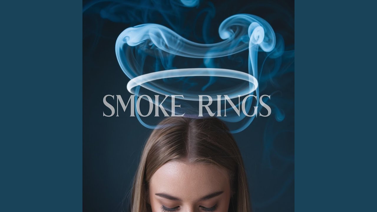 Smoke Rings - YouTube