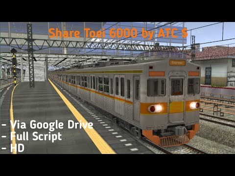 Review addons KRL Toei 6000 by ATC $ - YouTube