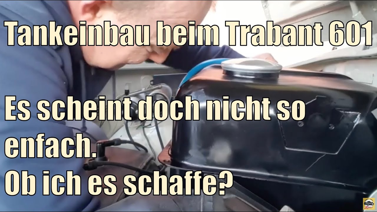 DIY Tankeinbau beim Trabant 601 selber machen - YouTube