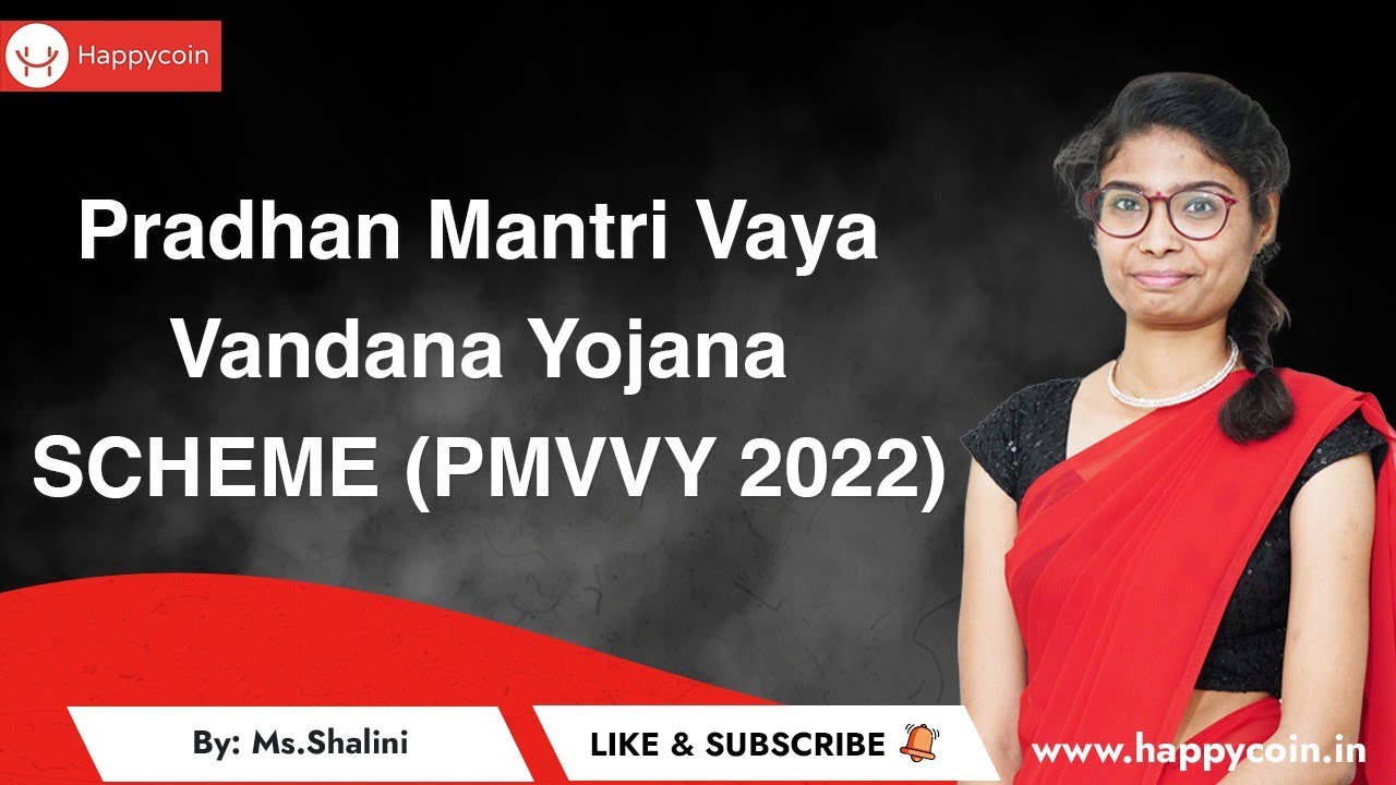 PMVVY 2022 || Pradhan Mantri Vaya Vandana Yojana -By SHALINI - YouTube