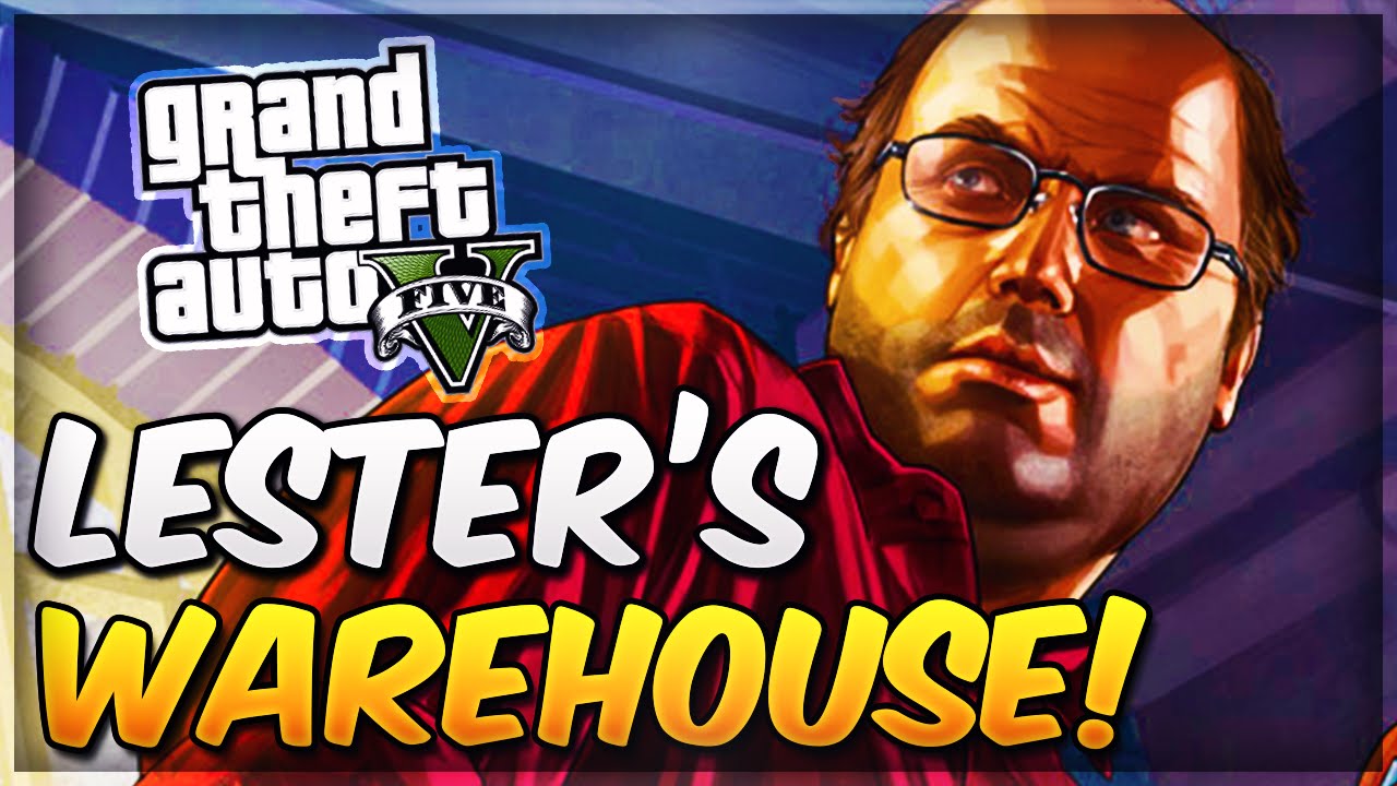 GTA 5 Online Secret Locations - How To Get Into Lester's Warehouse ...