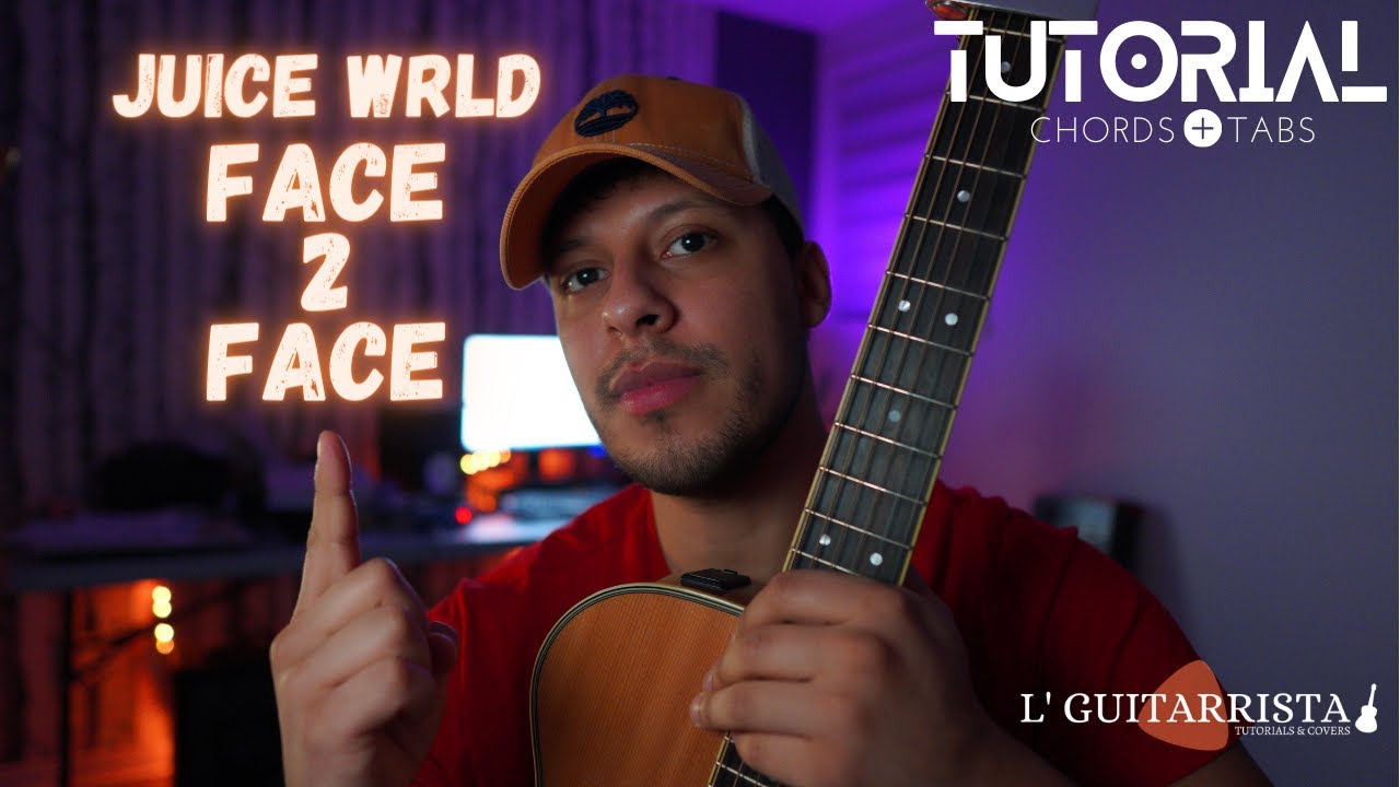 Juice WRLD - Face 2 Face // GUITAR TUTORIAL - YouTube