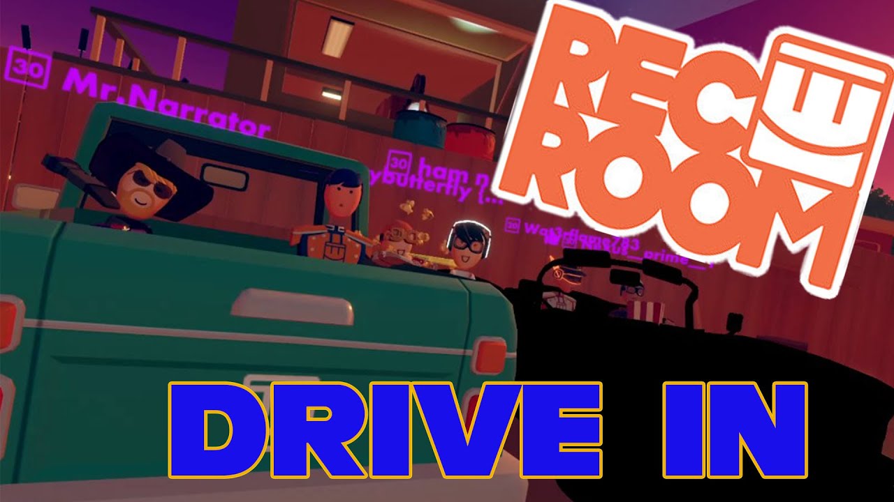 REC ROOM-Drive in - YouTube