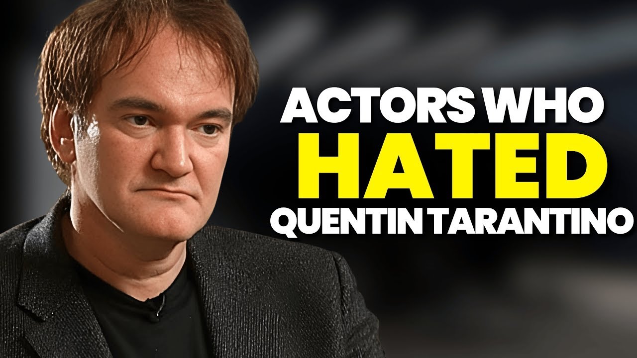 At 62, Quentin Tarantino Names The Six Actors He Hated - YouTube