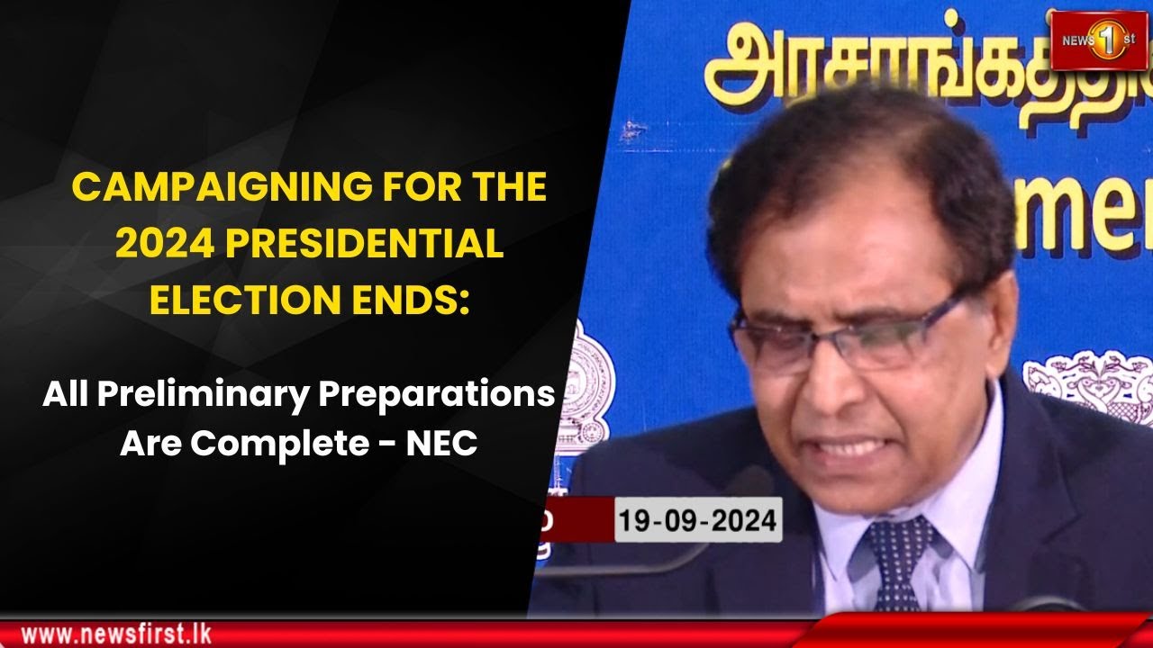 Campaigning for the 2024 Presidential Election Ends; All Preliminary ...