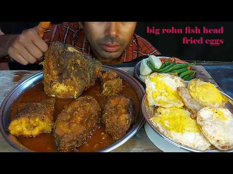 ASMR Mukbang: Eating Giant katla Fish Masala sunny side up eggs Spicy Green Chilli Gravy! mukbang