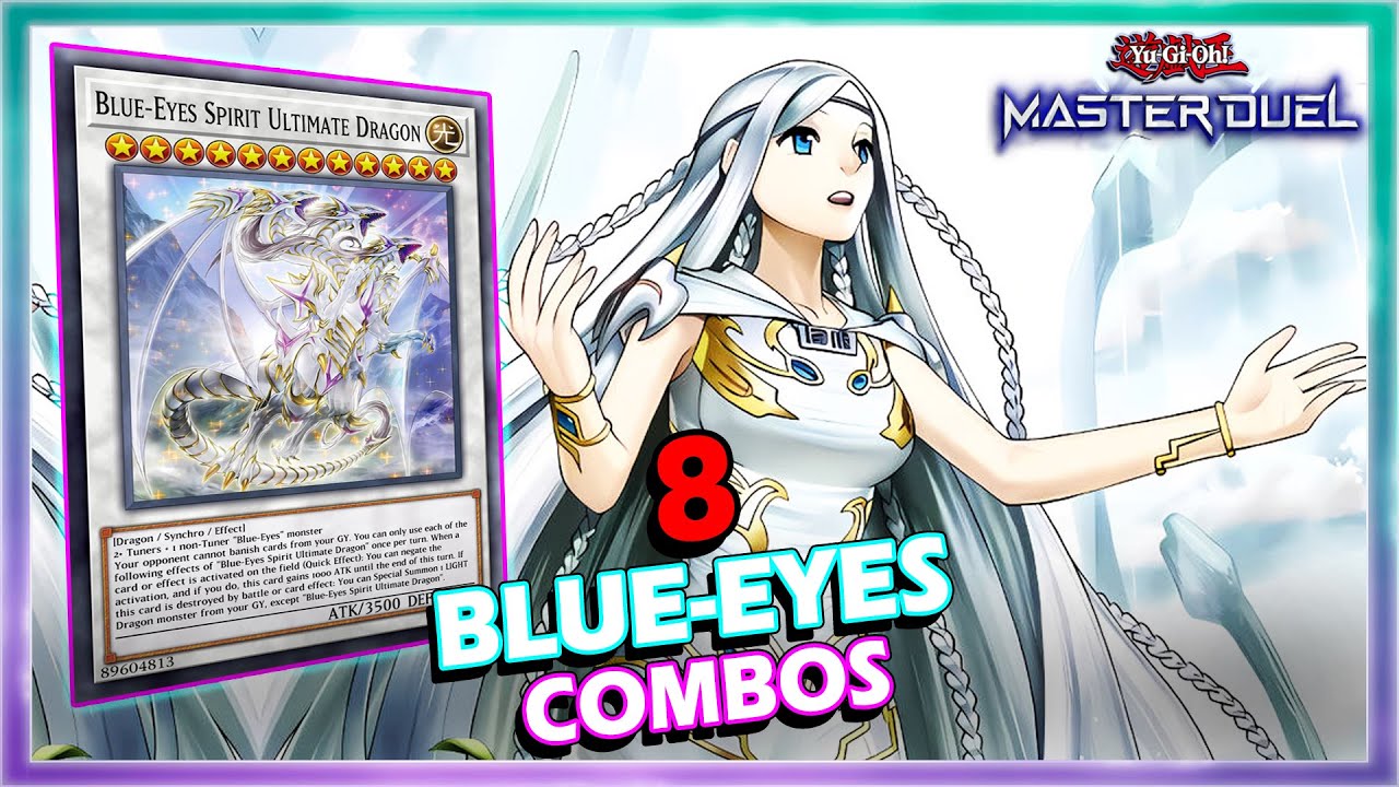 8 PURE BLUE EYES MUST KNOW COMBOS IN YUGIOH MASTER DUEL - YouTube