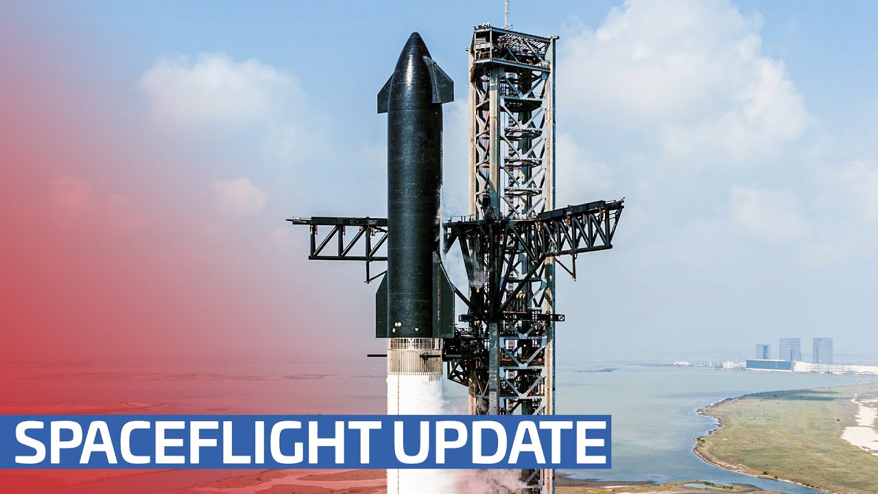 Starship's Next Launch Date REVEALED! | This Week In Spaceflight - YouTube