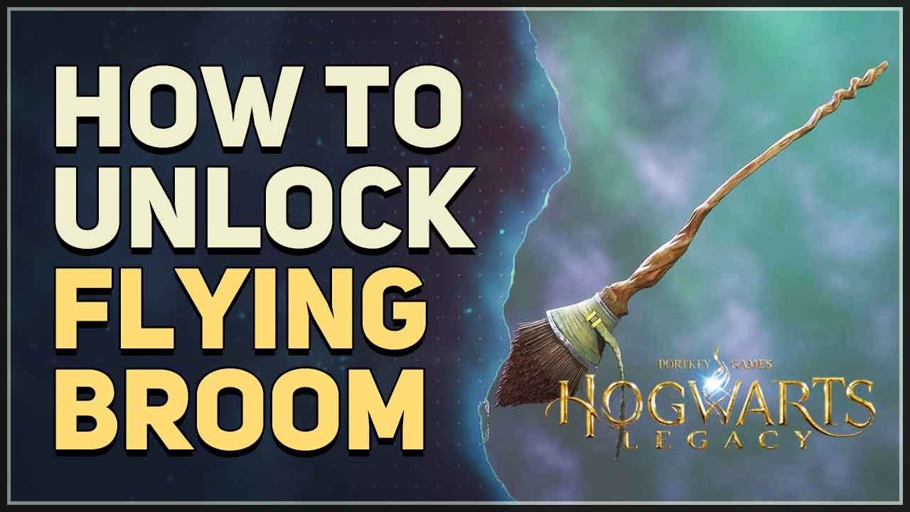 How to unlock Flying Broom Hogwarts Legacy - YouTube