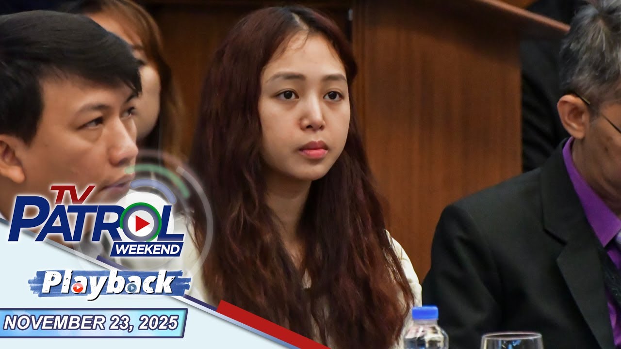 TV Patrol Weekend Playback | November 23, 2025 - YouTube