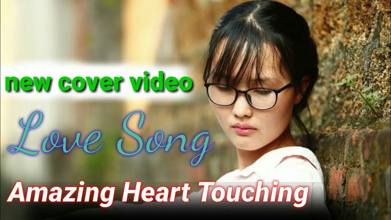 Amazing Heart Touching love Song - YouTube