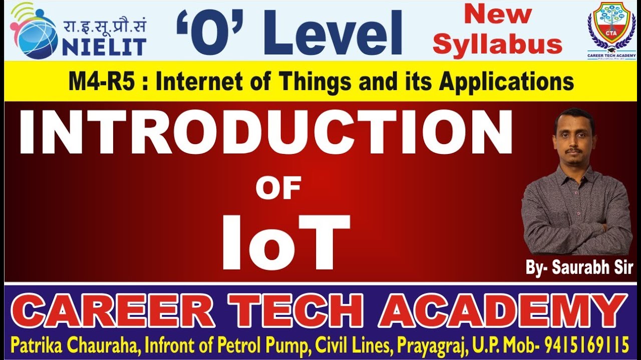'O' Level | M4-R5 Internet of Things and its Applications |IoT Basics ...