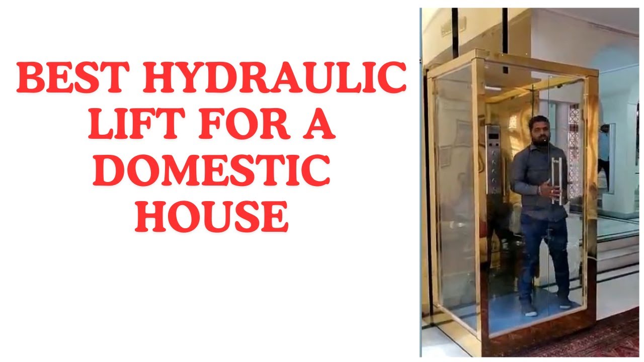 Best Hydraulic Lifts for A Domestic house 1 - YouTube