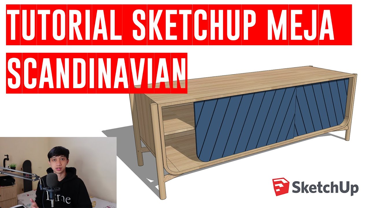 TUTORIAL SKETCHUP MEJA SCANDINAVIAN - YouTube