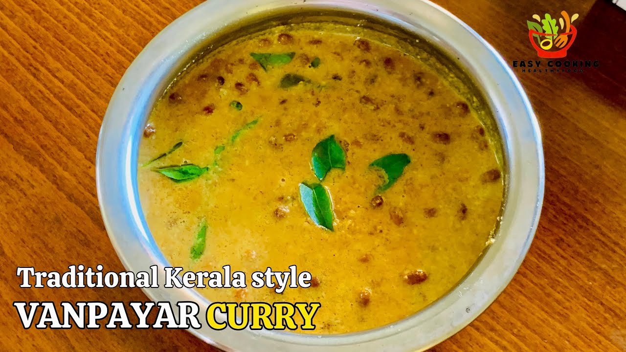 Vanpayar Curry | Kerala Style Payaru Curry | Easy Curry Recipes - YouTube