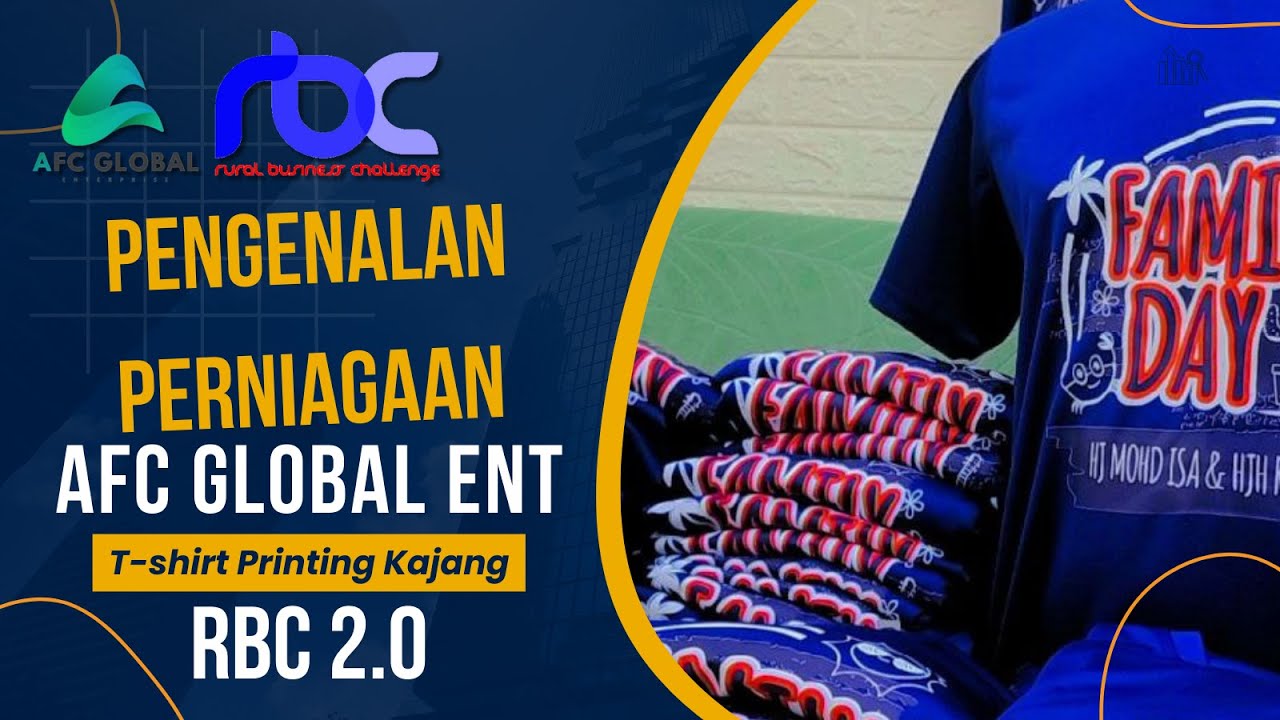 RURAL BUSINESS CHALLENGE (RBC 2.0) || PENGENALAN PERNIAGAAN || AFC ...