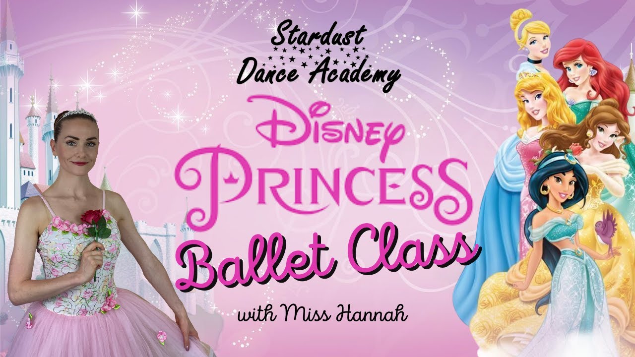 Princess Themed Ballet Class with Stardust Dance Academy ★ - YouTube