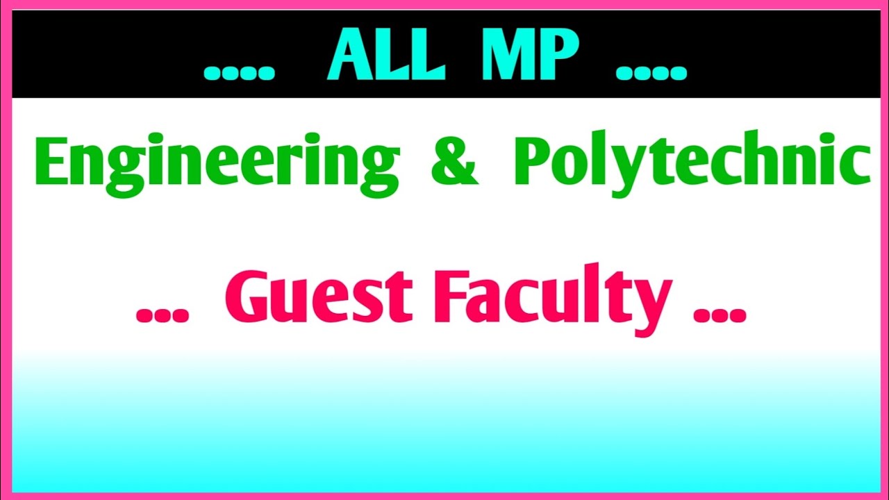 MP Polytechnic Guest Faculty 2022-23 | Mp Polytechnic Guest Faculty ...