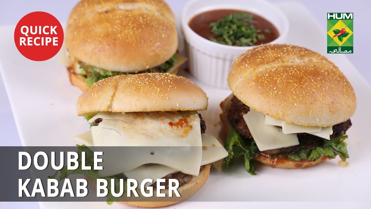 Double Kabab Burger | Quick Recipe - YouTube