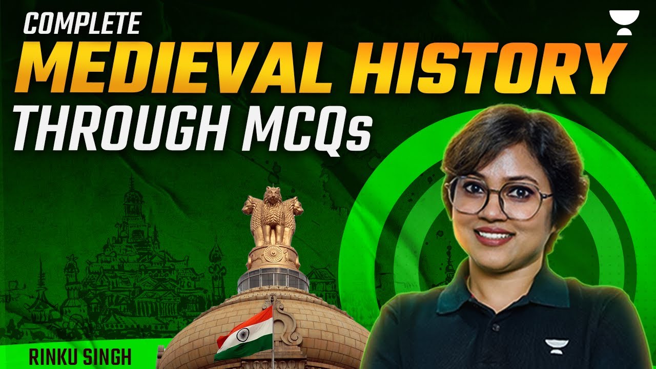 Medieval History | Complete Revision Through MCQs | UPSC Prelims 2024 ...