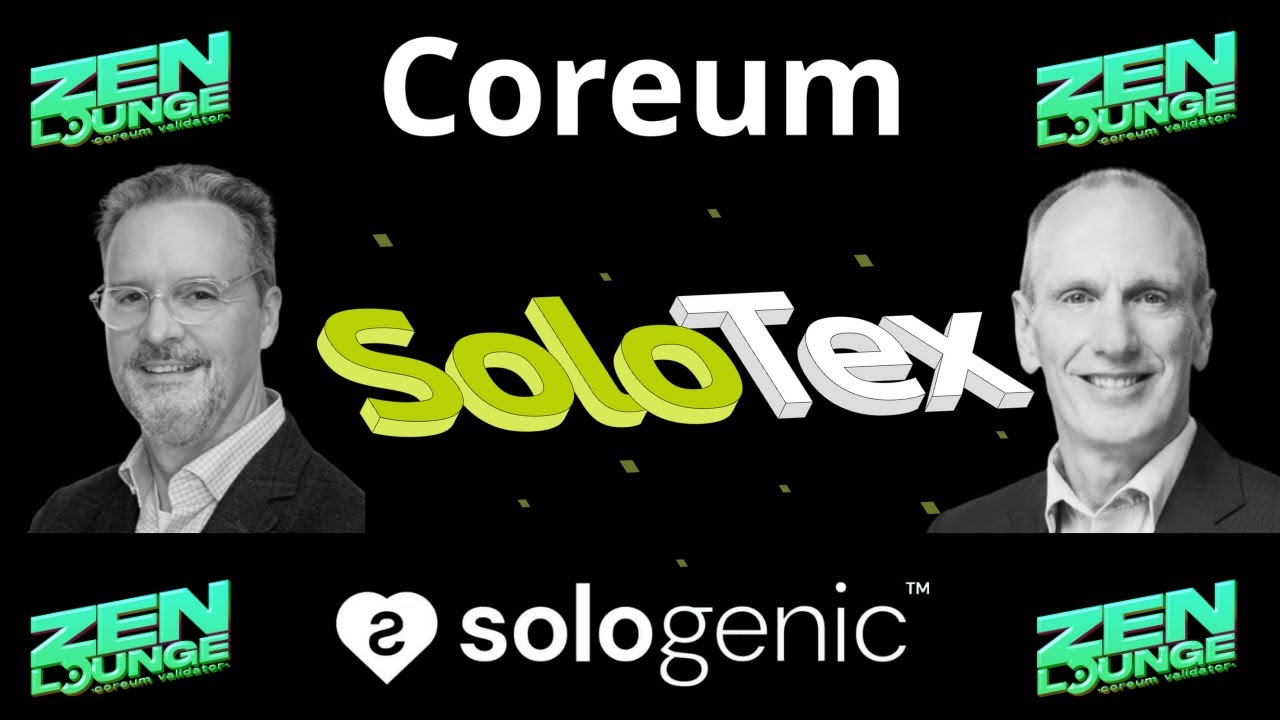 SOLOTEX New Research - Sologenic & Coreum + Texture Capital - Liquid ...