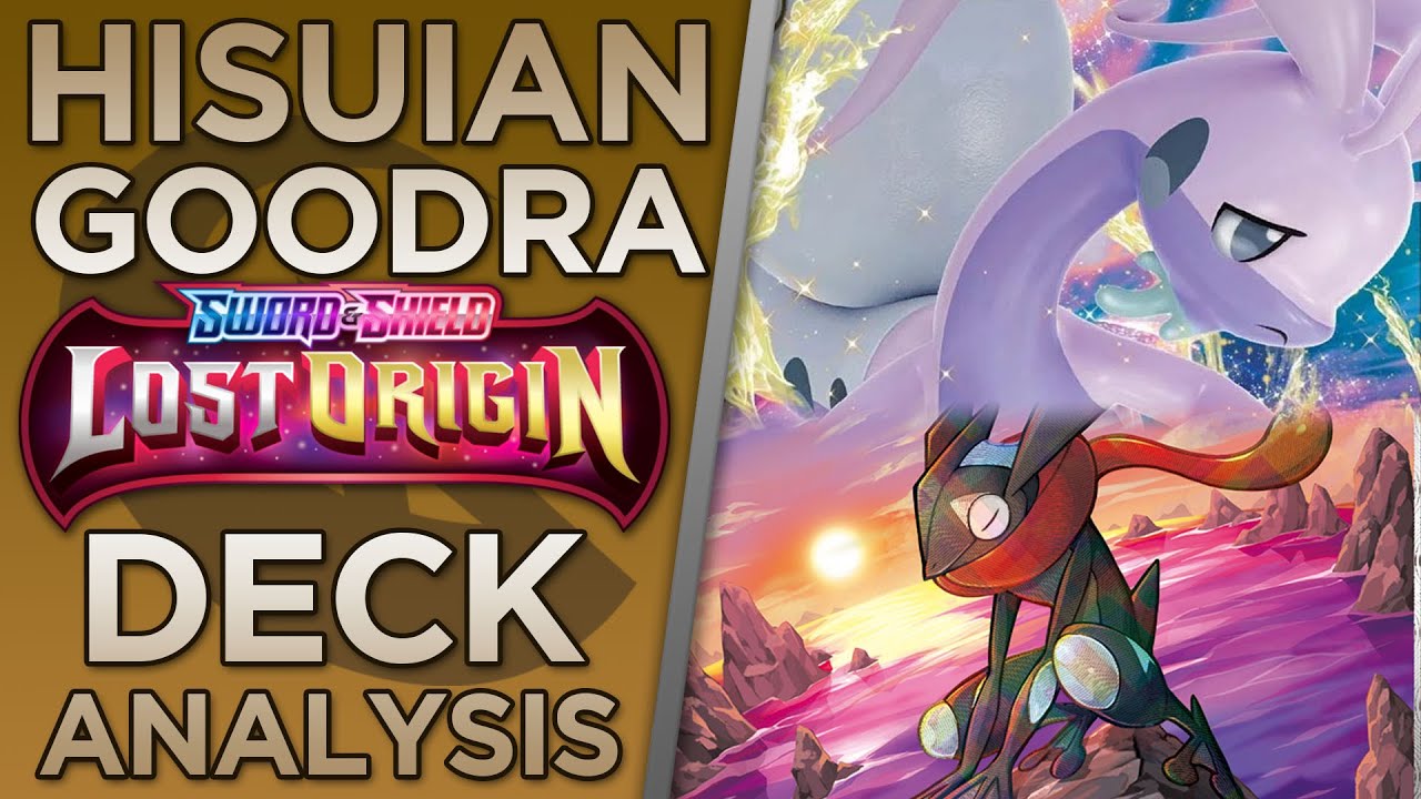 Hisuian Goodra VSTAR is just too THICC! Lost Origin Deck Analysis and ...