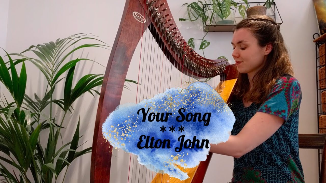 Your Song - Elton John (harp cover) - YouTube