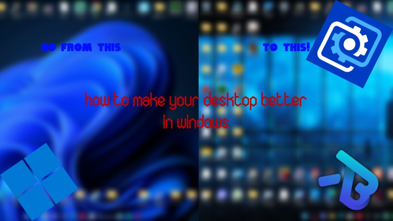how to make your desktop/laptop look better (windows 10/11) - YouTube