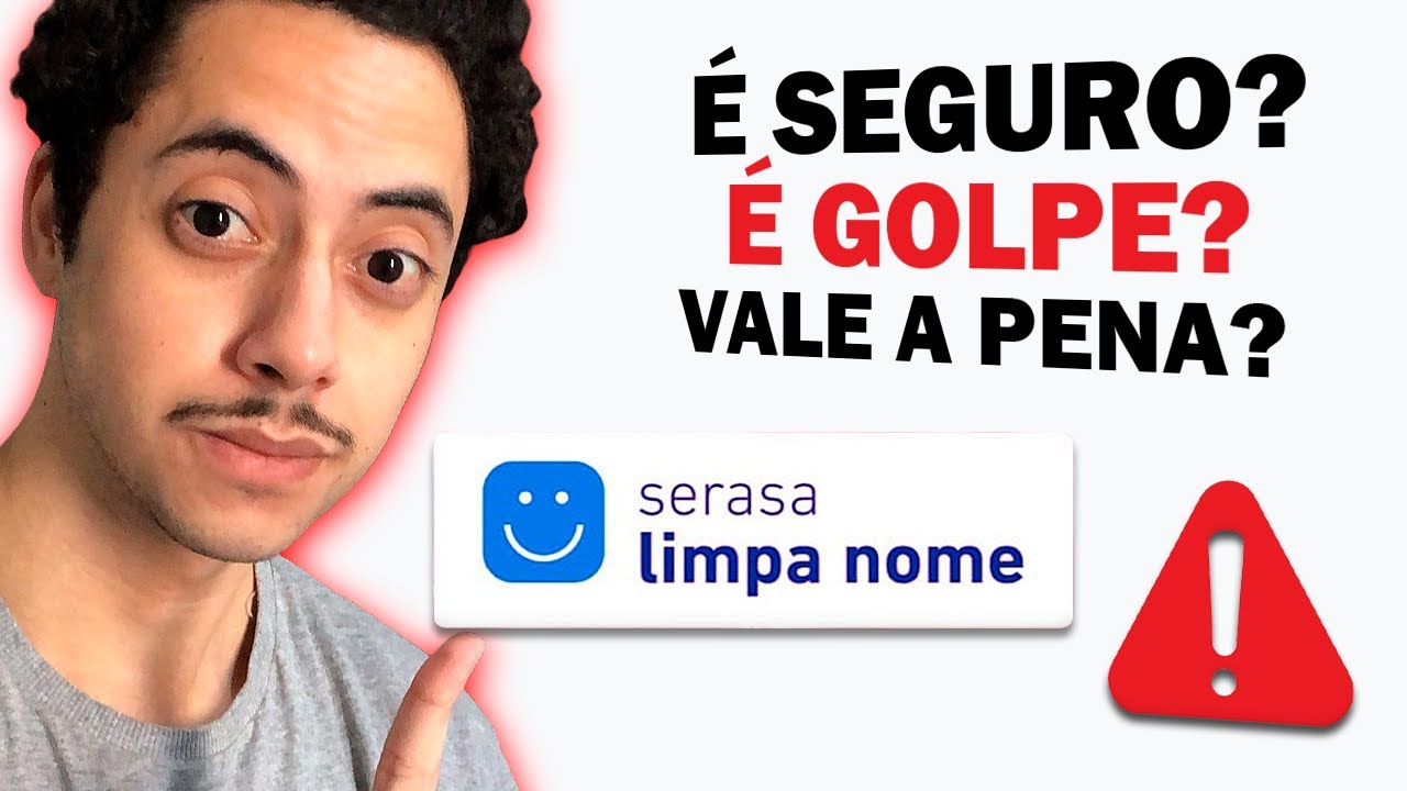 SERASA LIMPA NOME É CONFIÁVEL MESMO? VEJA COMO FUNCIONA ESSA ...