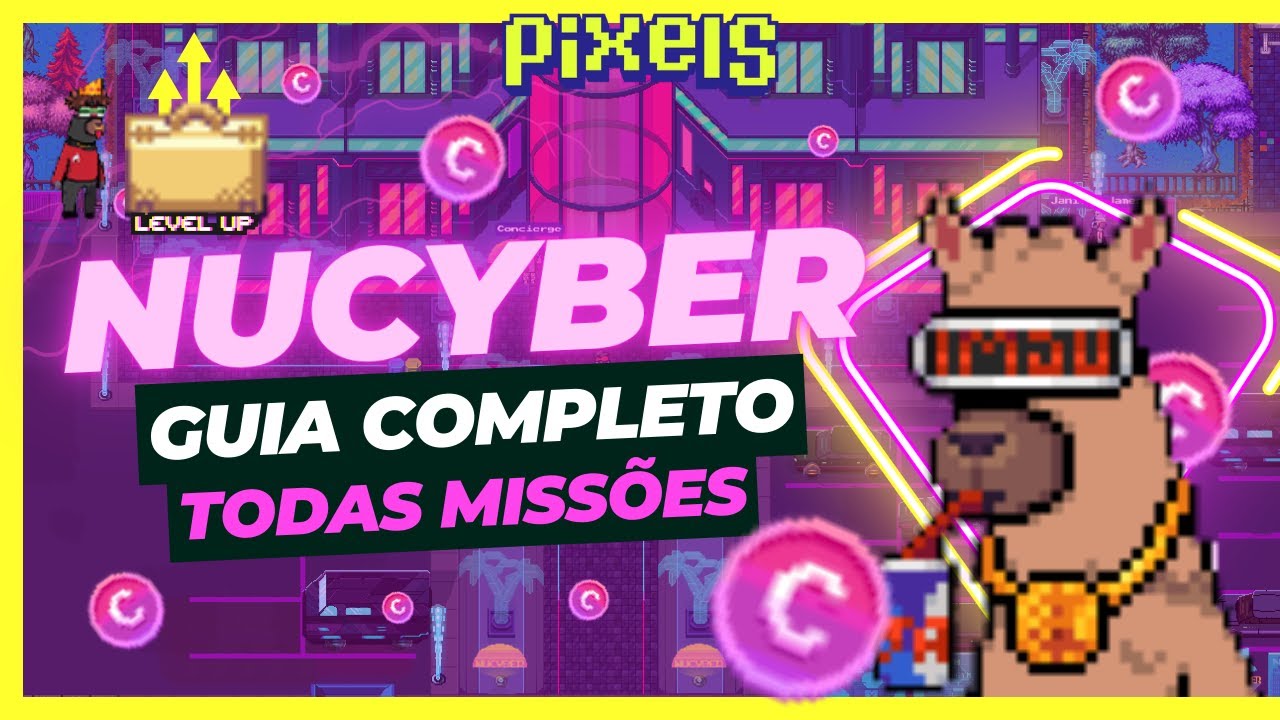 NUCYBER - GANHE $CYBER E EVOLUA SEU BUSINESS - PIXELS ONLINE - YouTube