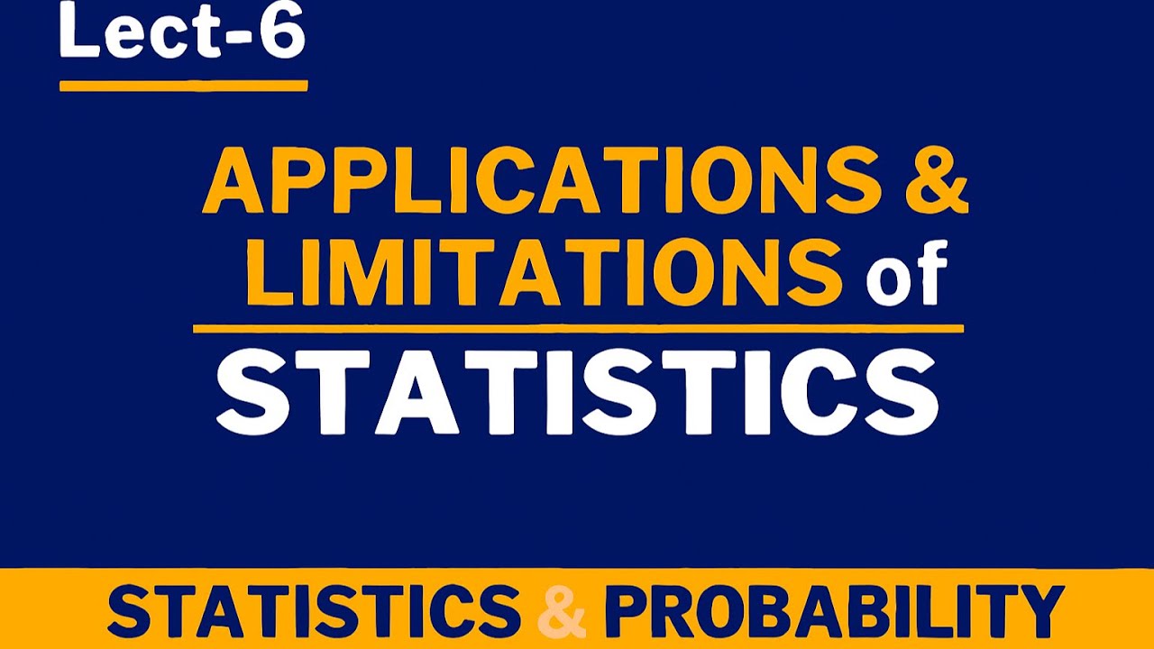 Applications & Limitations of Statistics|Lect-6 - YouTube
