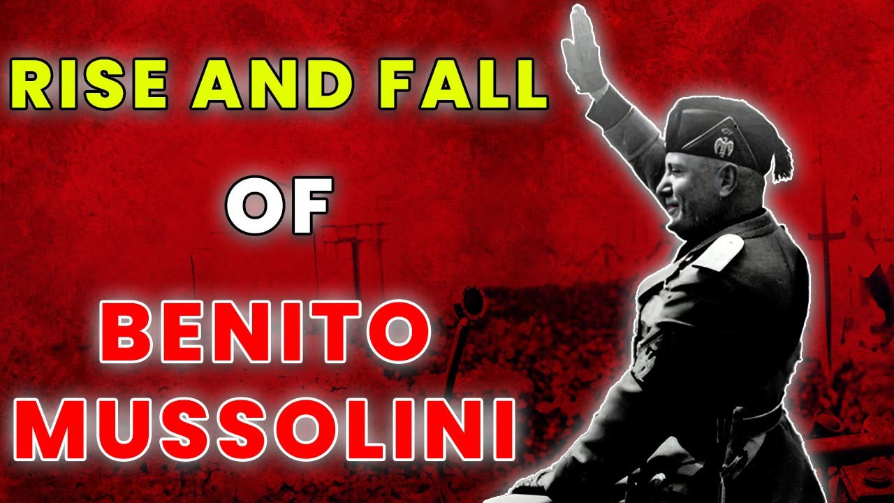 Rise And Fall Benito Mussolini | 1925 Mussolini Had Dismantled Italy's ...