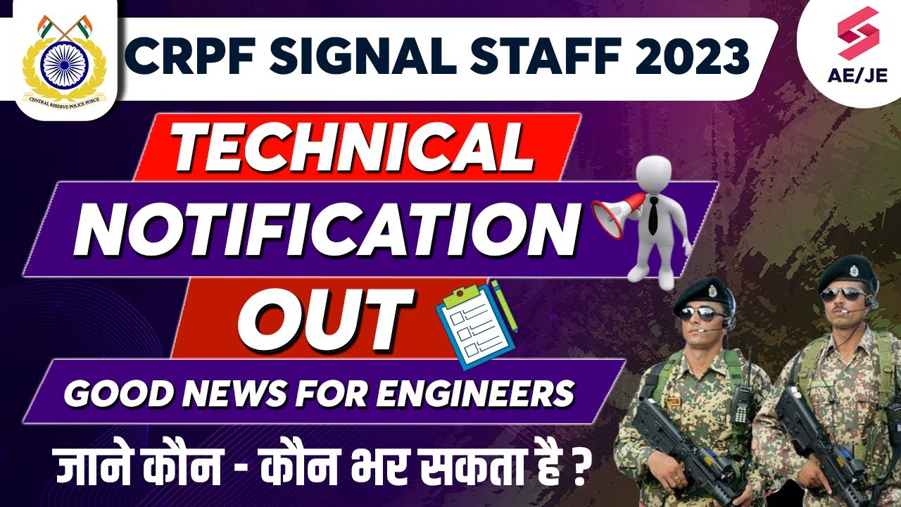 CRPF Signal Staff Recruitment 2023 | CRPF Technical Post for Engineers ...