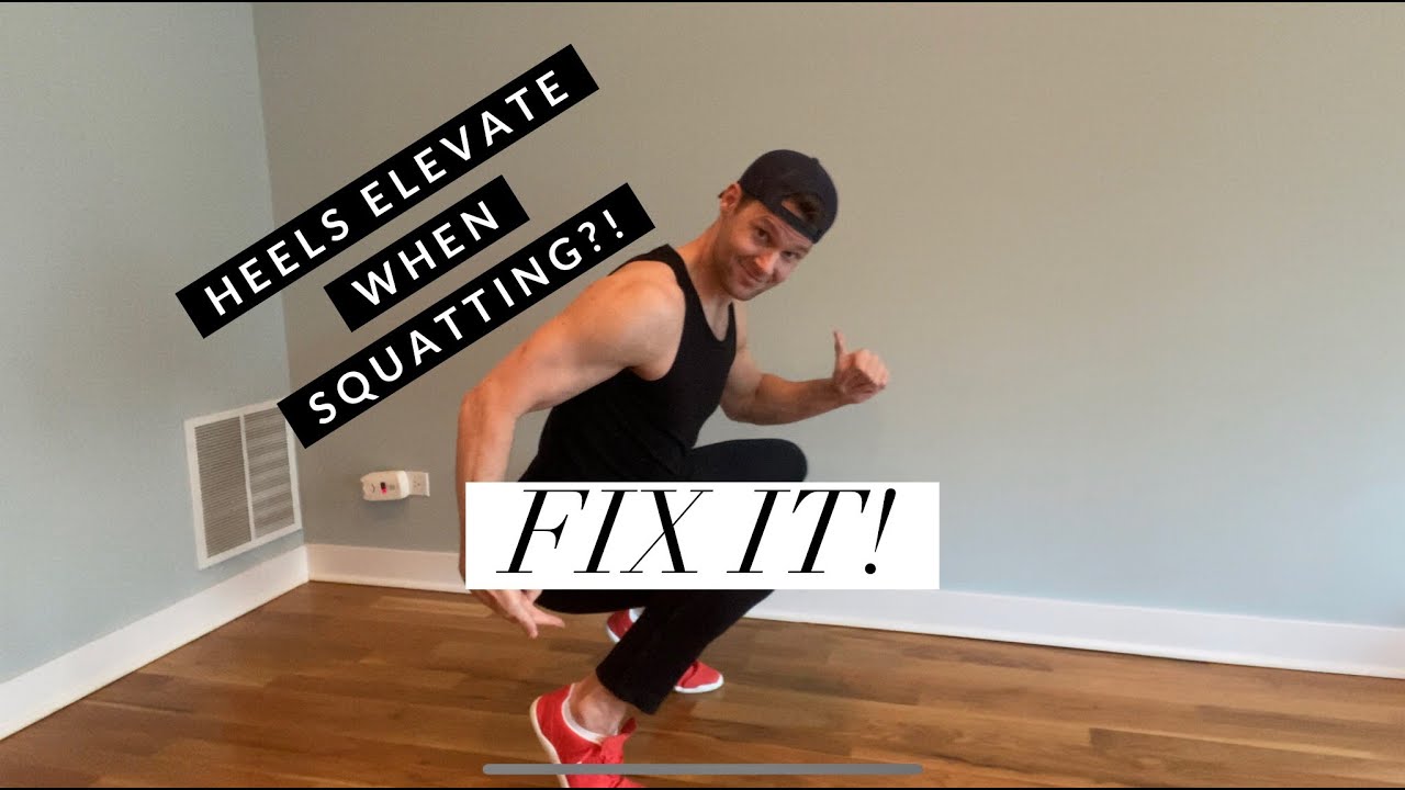 Heels Elevated In A Squat Fix Help Your Squat Forward Lean Youtube
