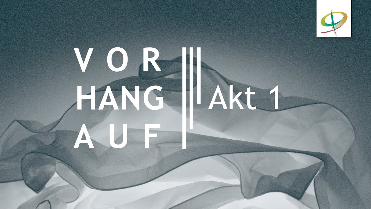 Vorhang auf Akt 1 - Gott ist kein Deutscher - Wie man einen 12. Apostel findet (Pastor David ...