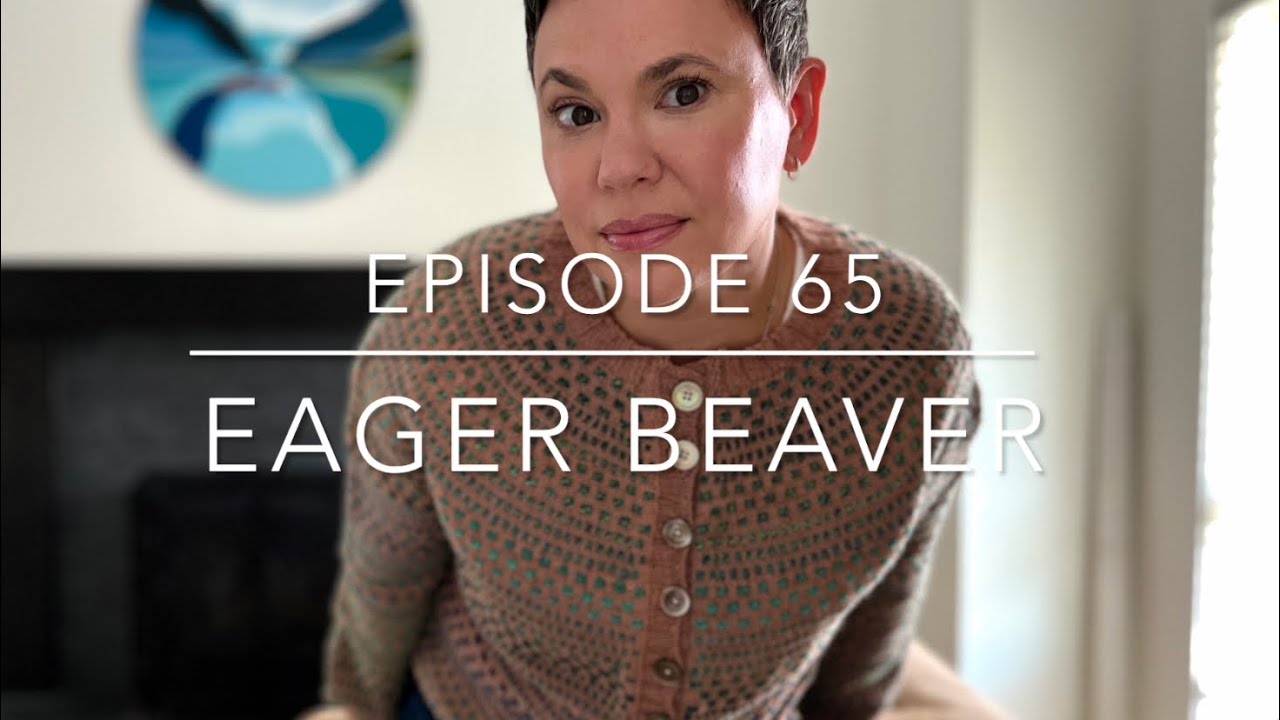 Episode 65: Eager Beaver - YouTube