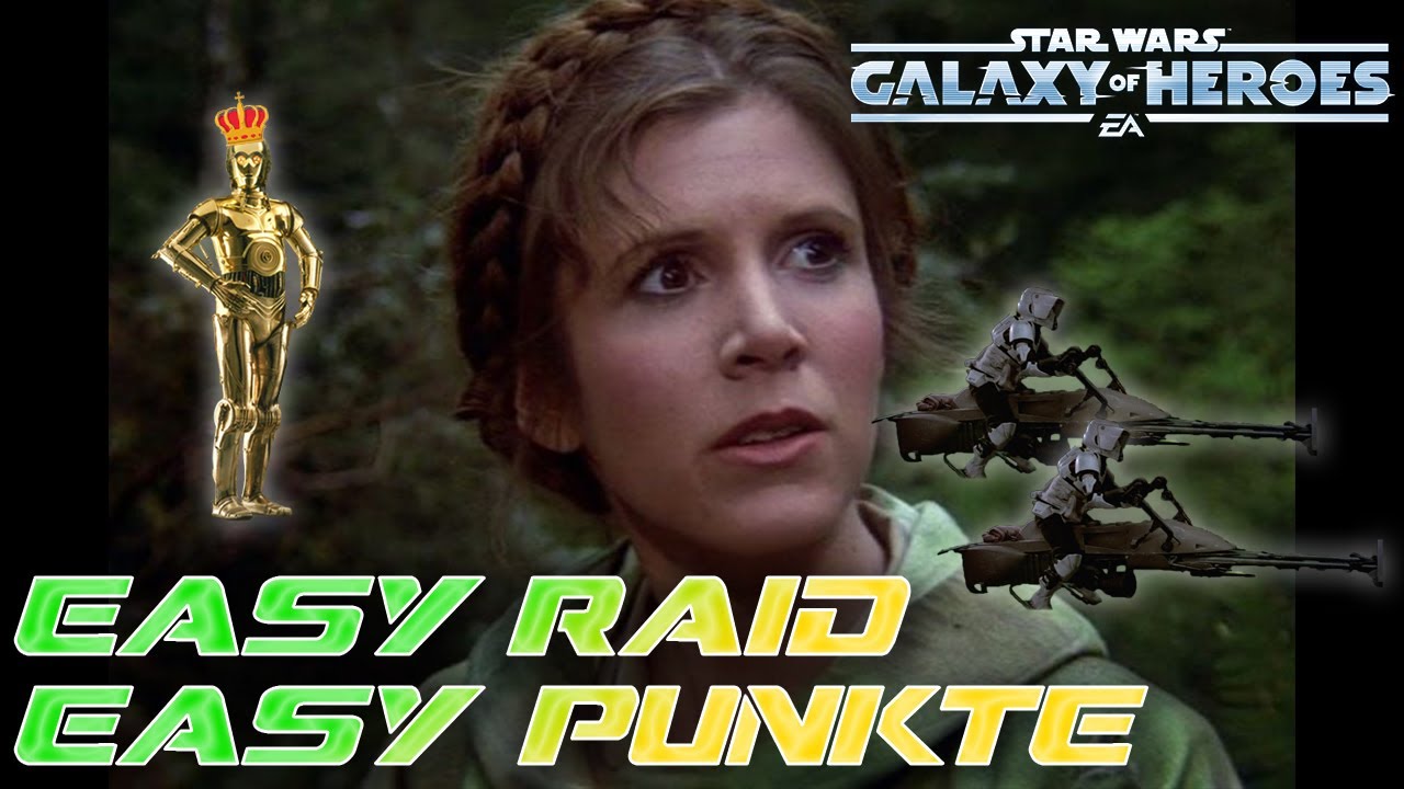 Endor Raid - einfache Punkte OHNE neue Mods oder Upgrades | #swgohraid ...