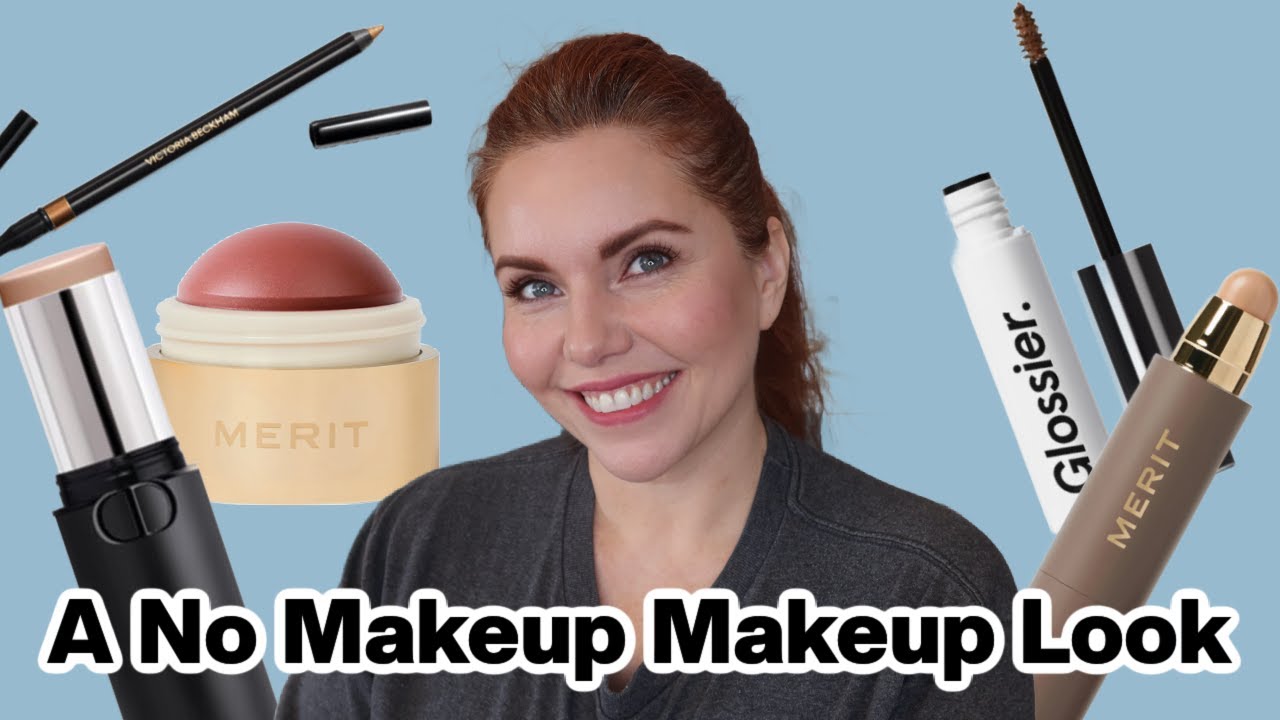 Master the No-Makeup Makeup Look: Step-by-Step Tutorial for a Natural Glow - YouTube