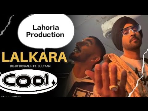 🎵Lalkara Song🎶 Diljit Dosanjh 🎤Sultaan 💥Remix 💀Gurjinder DJ ⚡Lahoria ...