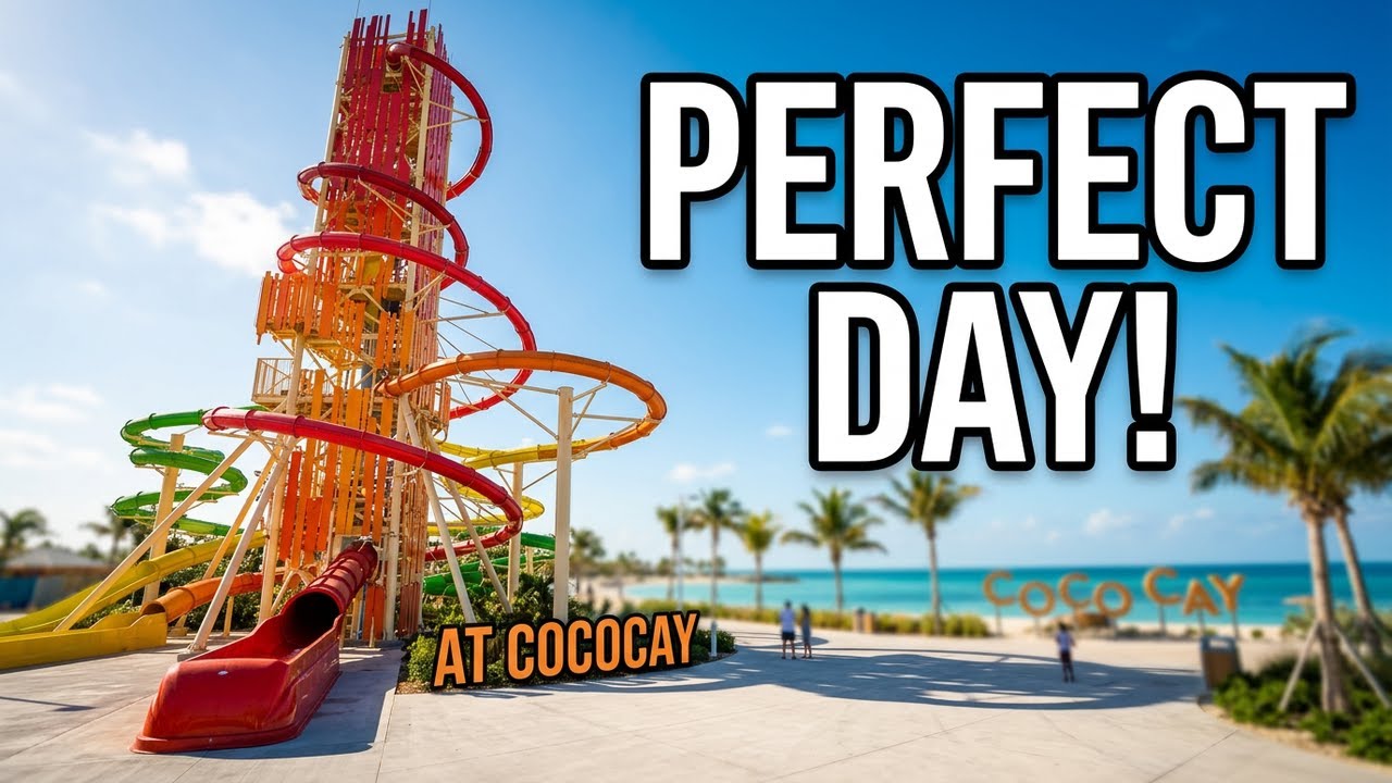 How to Have a Perfect Day at CocoCay! - YouTube