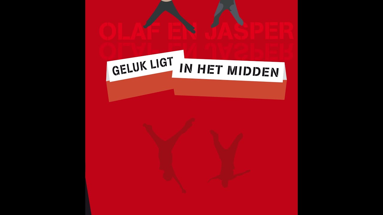 Ik drink nooit meer - Olaf & Jasper | Geluk ligt in het midden (2005 ...