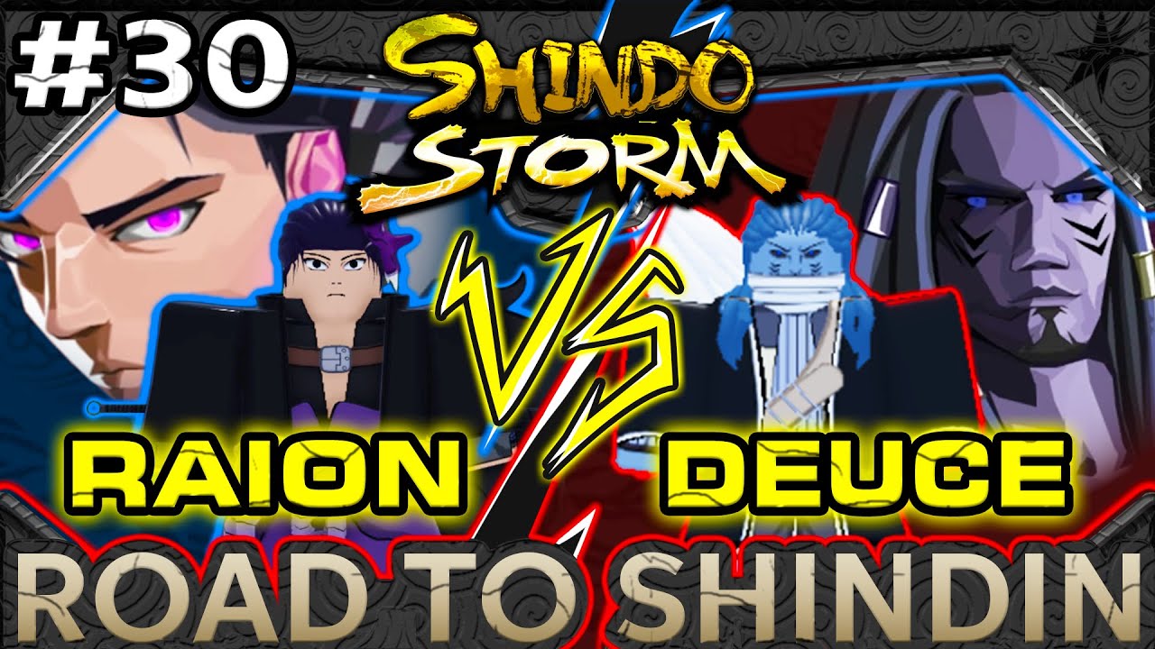 ROAD TO SHINDIN 」/ Ep.30 / RAION RENGOKU VS DEUCE WANIZAME | SHINDO ...