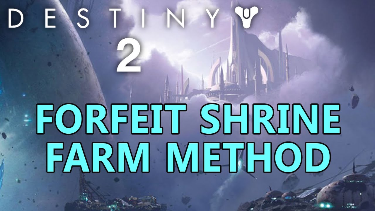 Destiny 2 - Forfeit Shrine Triumphs Farm - YouTube