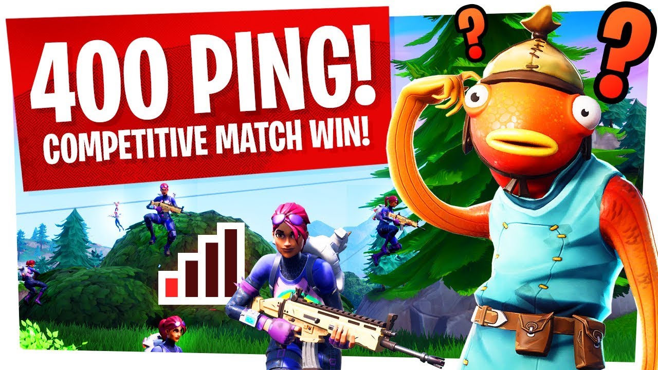 WE WON a Competitive Match with 400 PING! - Crazy Lag in Fortnite - YouTube
