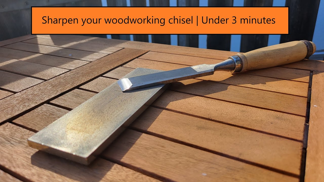 Sharpen your woodworking chisel | Under 3 minutes - YouTube
